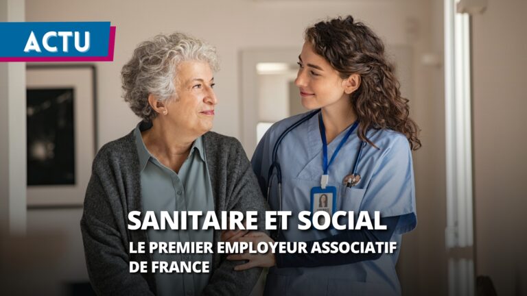 Le secteur sanitaire et social, premier employeur associatif de France ...
